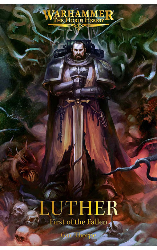 Luther First of the Fallen (The Horus Heresy) tp (Warhammer 40K ...