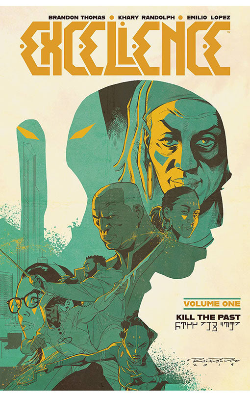 Excellence vol 01 Kill the Past tp – Cosmic Realms