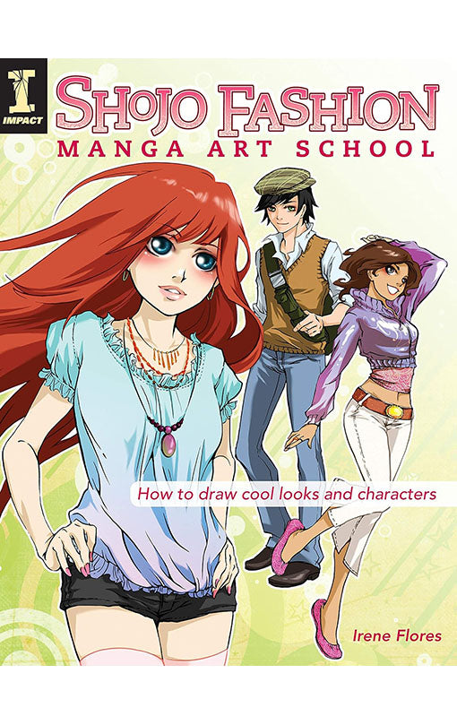 Shojo Fashion Manga Art School How to Draw Cool Looks and Characters ...